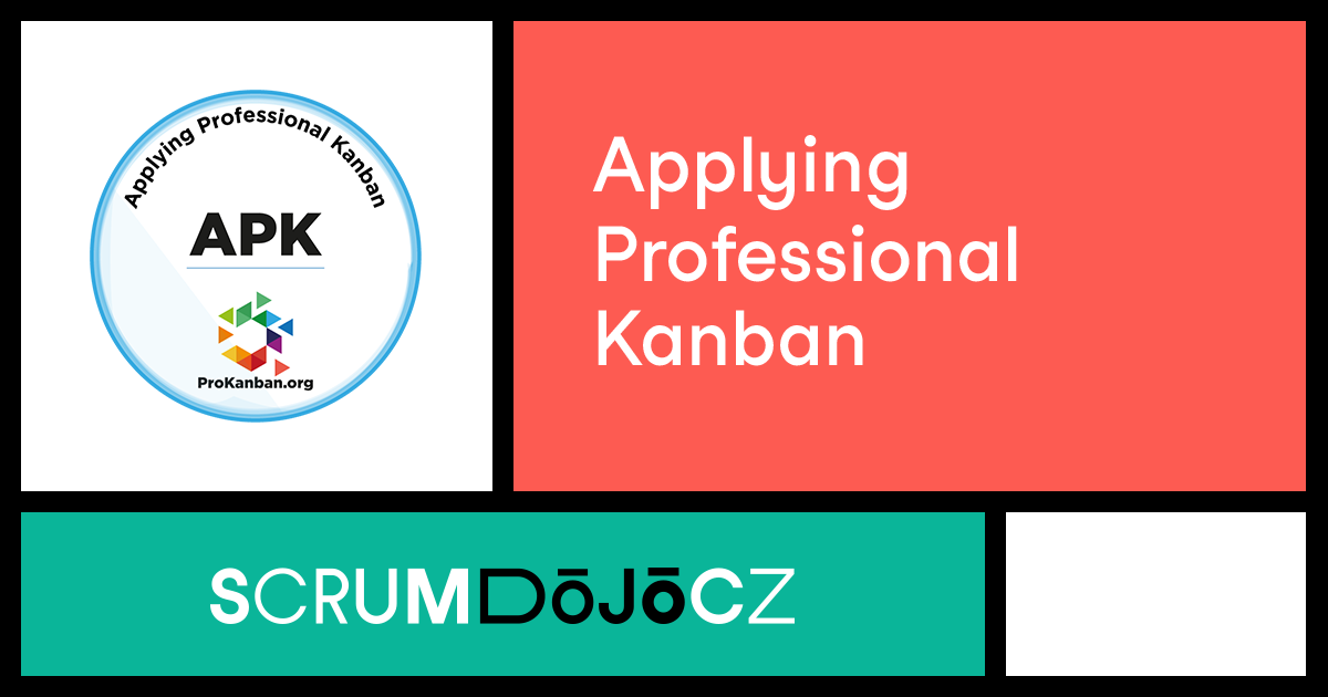 Applying Professional Kanban - certifikace a školení na ScrumDojo.cz