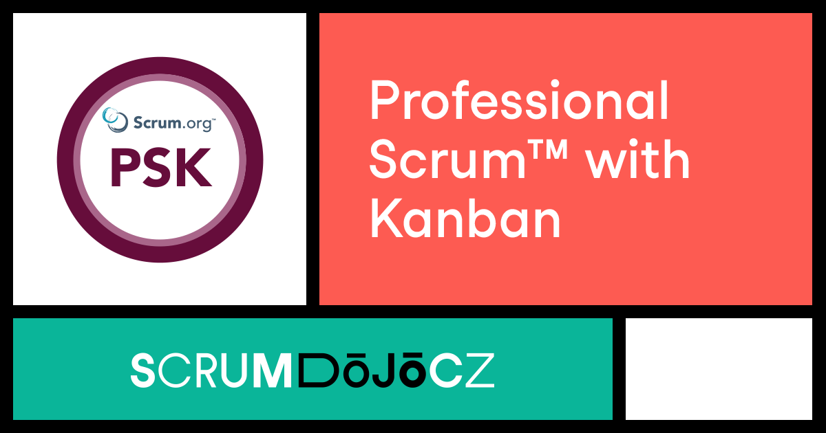 Professional Scrum™ with Kanban - certifikace a školení na ScrumDojo.cz